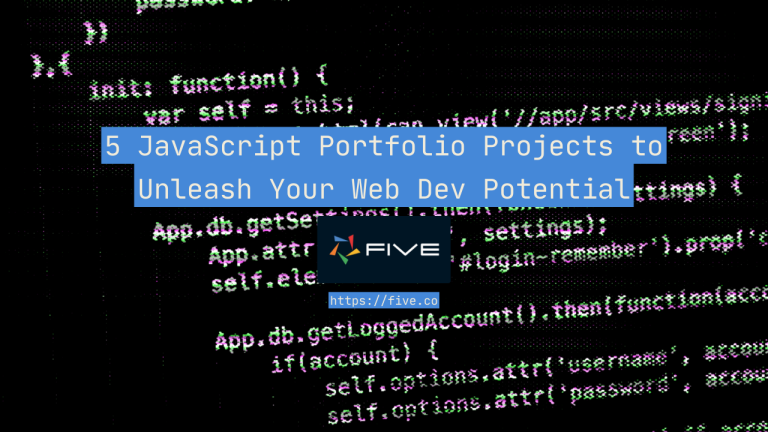 5 JavaScript Portfolio Projects to Unleash Your Web Dev Potential