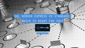 SQL Server Express vs Standard: Which Is Right for You?