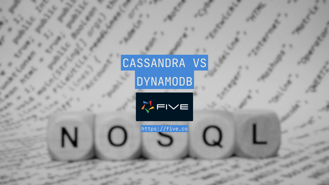 Cassandra Vs Dynamodb Full Guide