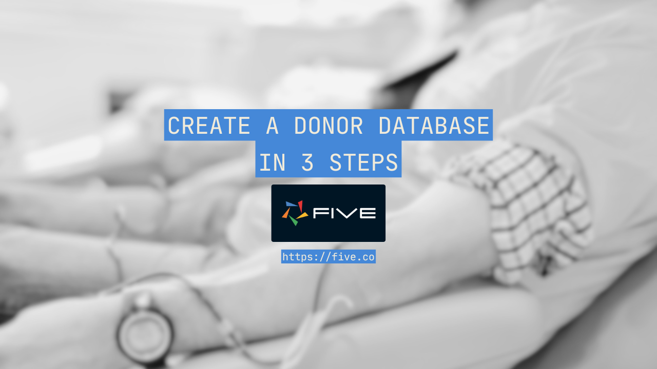 Create a Donor Database In 3 Steps