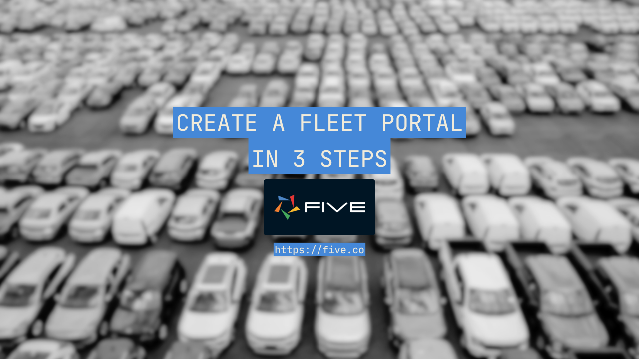 Create a Fleet Portal In 3 Steps