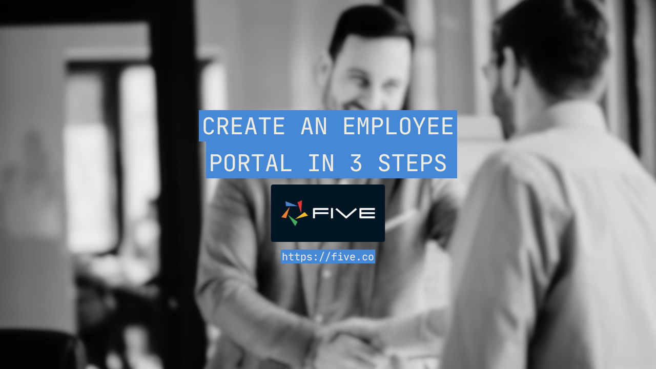 Create an Employee Portal In 3 Steps