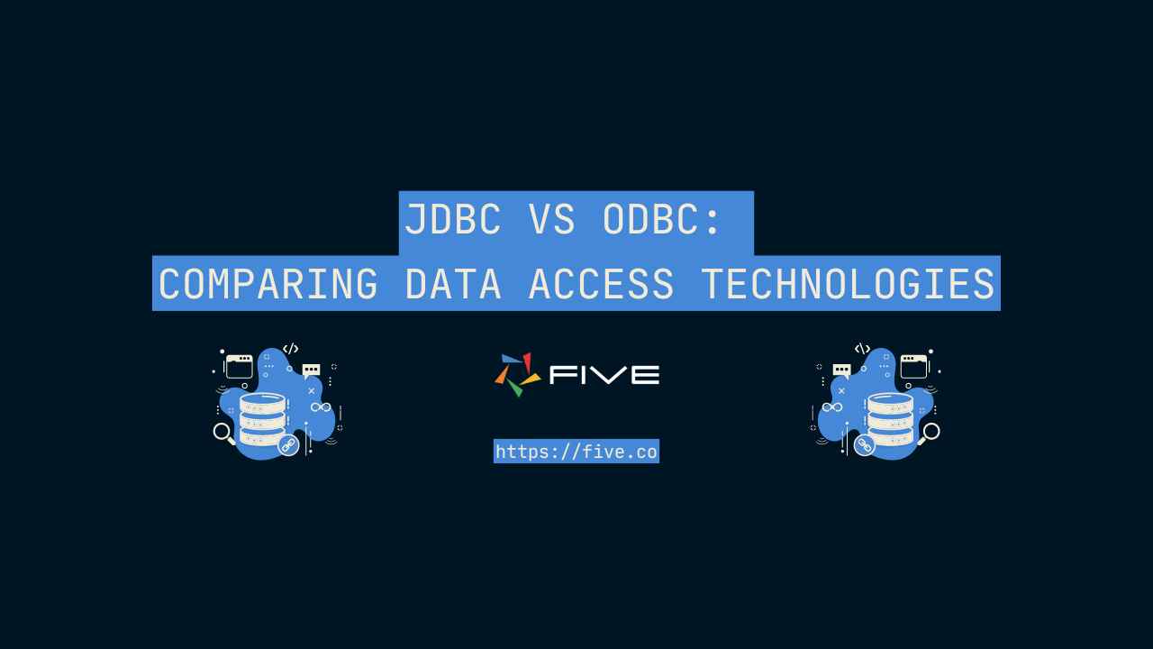 JDBC vs ODBC: Comparing Data Access Technologies