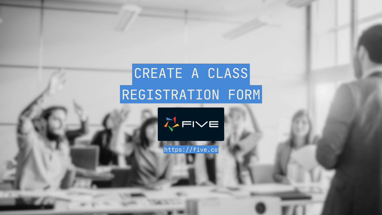 Create a Class Registration Form in 3 Steps