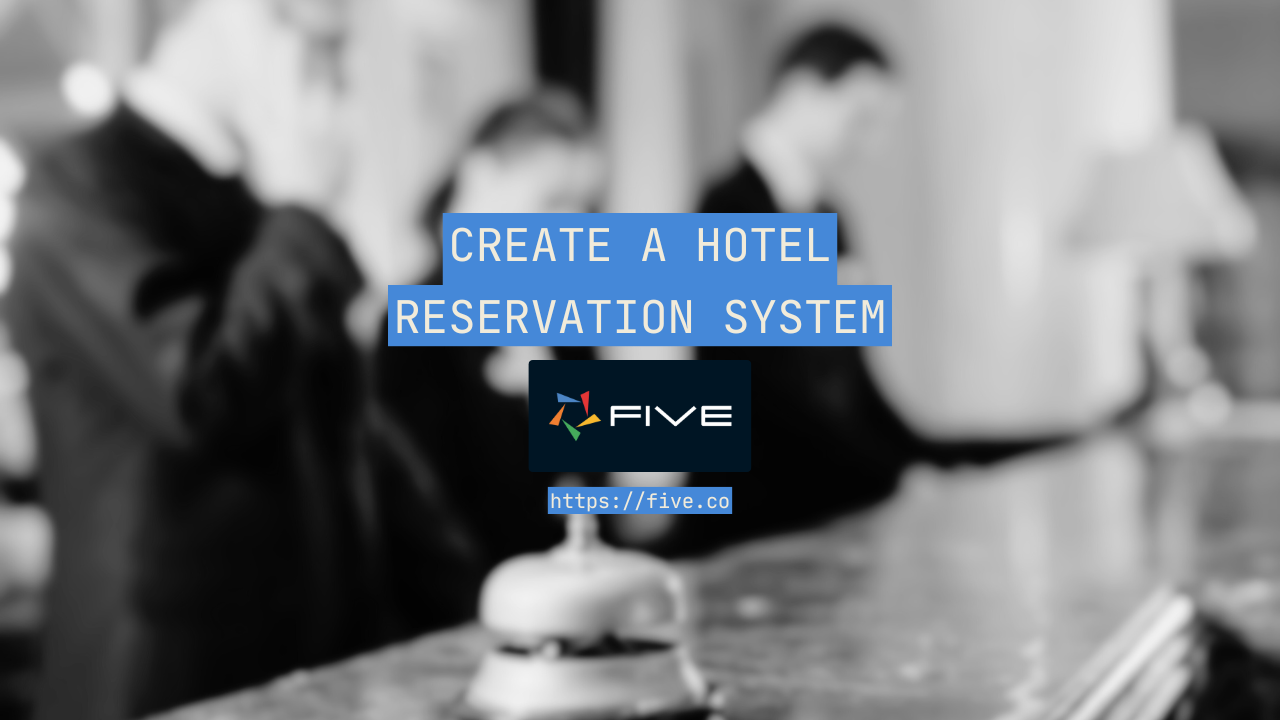 Create a Hotel Reservation System In 3 Steps