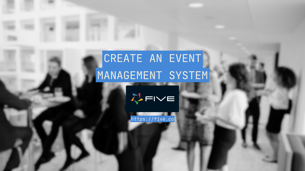 Create an Event Management System