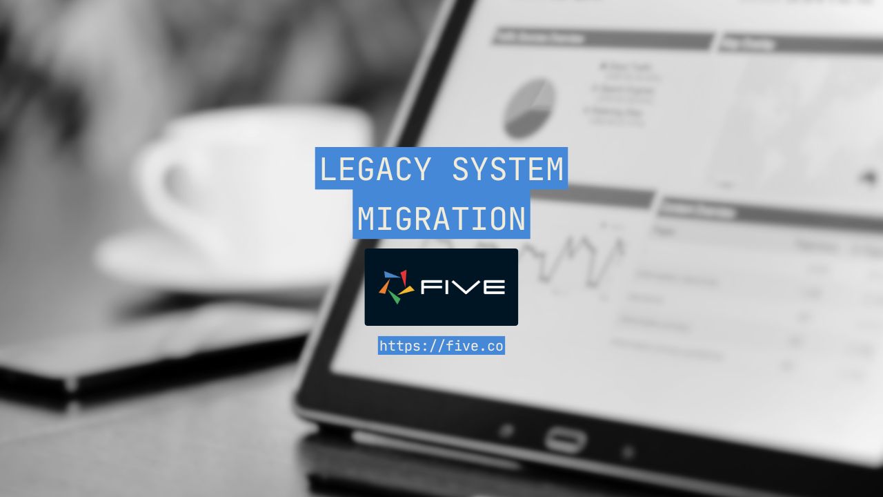Legacy System Migration: Modernizing Your Business Applications