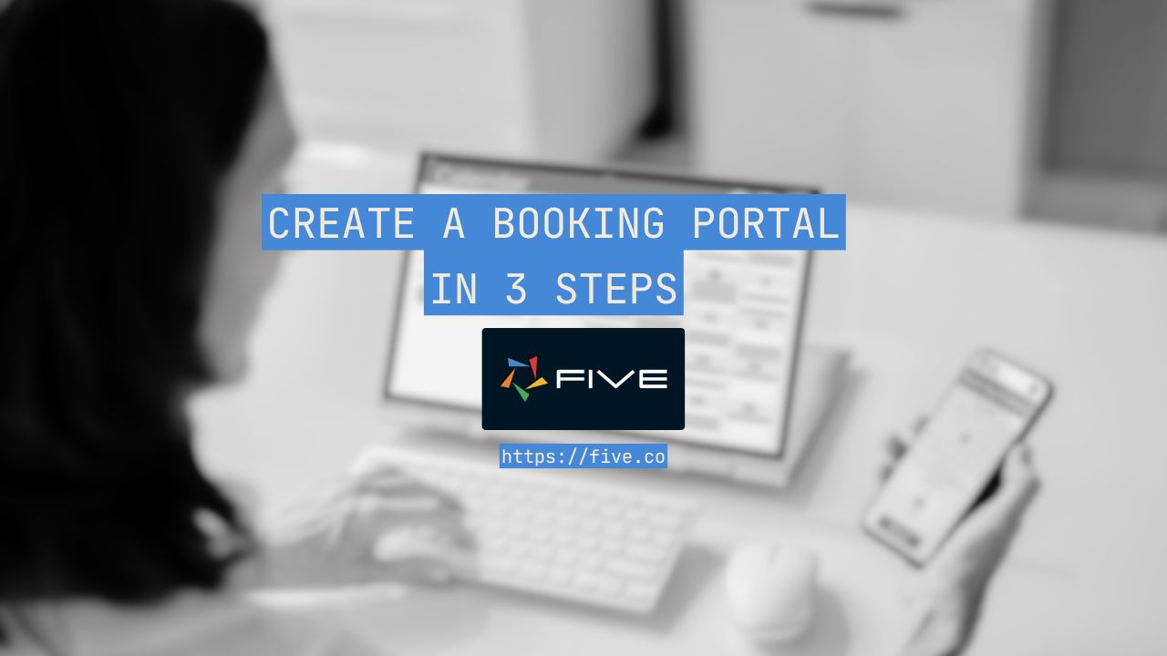 Create a Booking Portal In 3 Steps