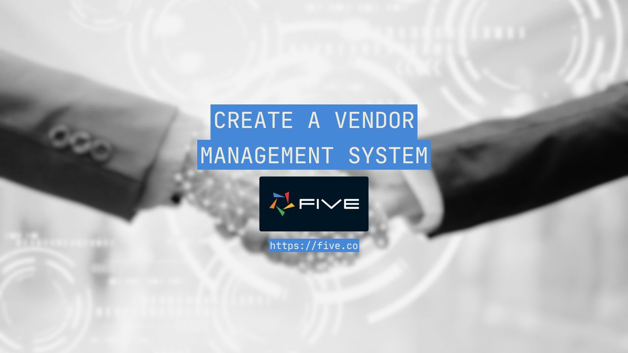 Create a Vendor Management System In 3 Steps
