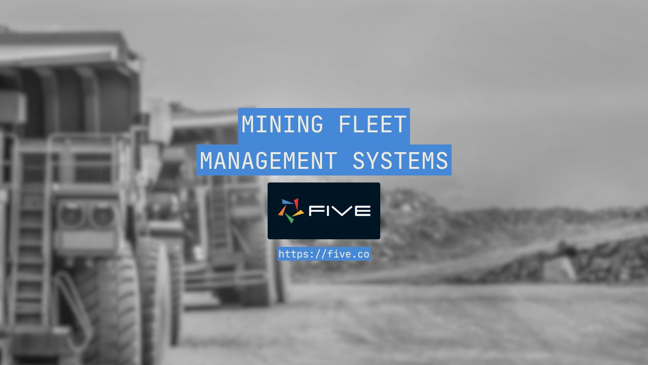 Mining Fleet Management Systems: Complete Guide