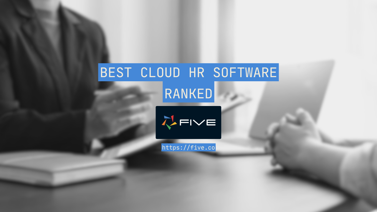 Best Cloud HR Software: A Complete Guide
