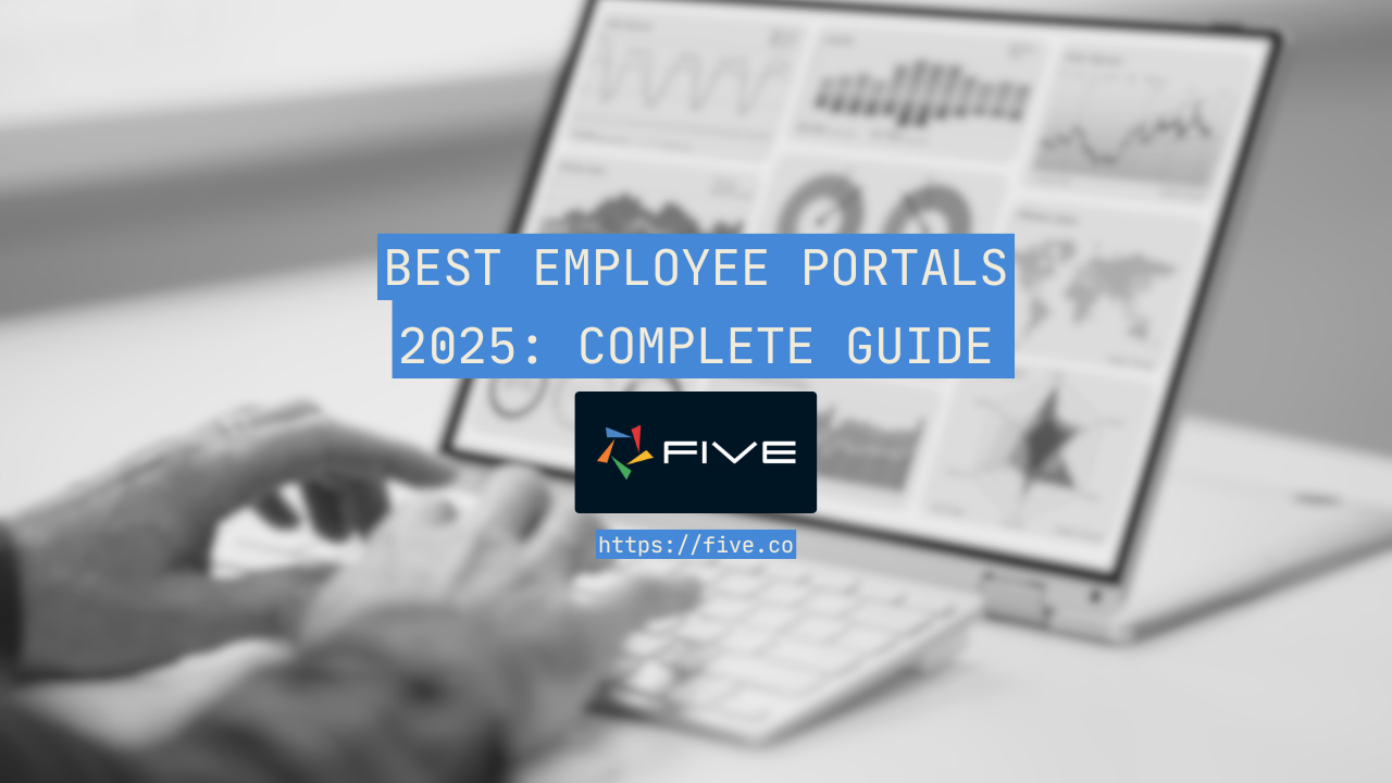 Best Employee Portals 2025: Self-Service HR Guide | Five